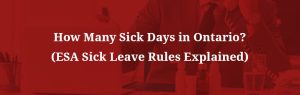 How Many Sick Days in Ontario? ESA Rules (2026)